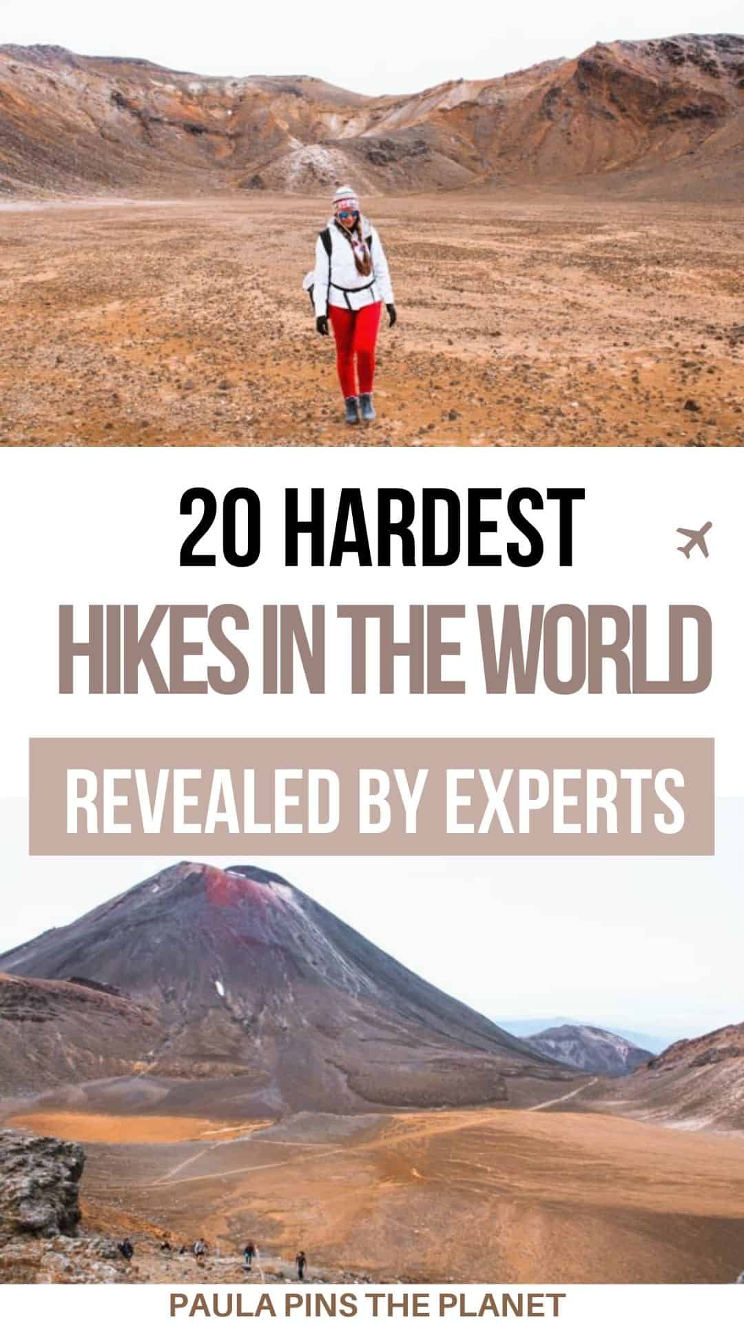 20 Hardest Hikes in the World Revealed by Travel Experts! - Paula Pins ...