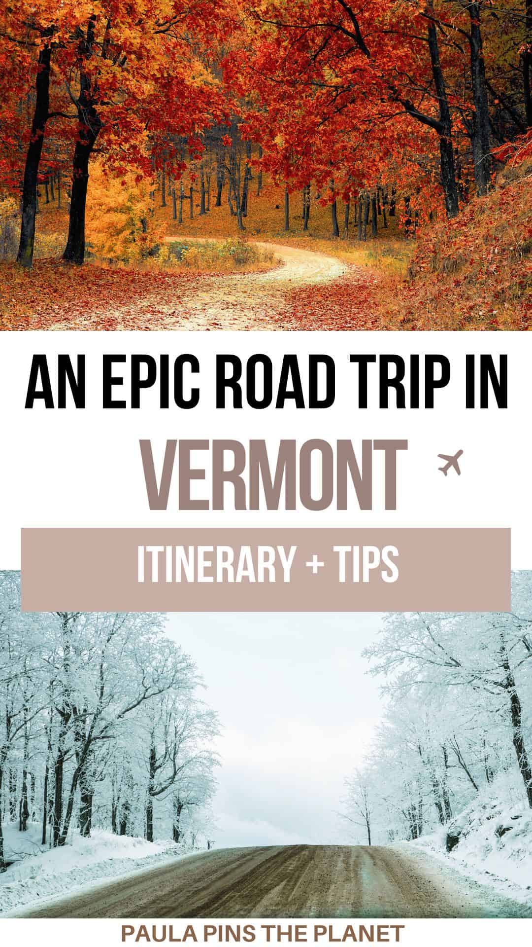 A Perfect Vermont Road Trip Itinerary in 2024 - Paula Pins The Planet
