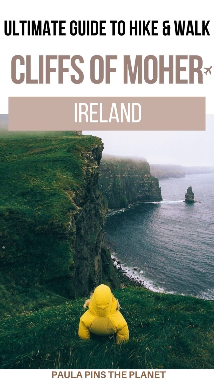 Ultimate Guide to Hike & Walk the Cliffs of Moher in Ireland - Paula ...