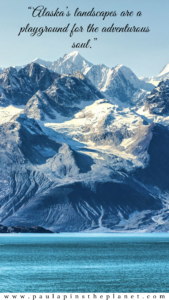100+ Alaska Quotes & Captions for Instagram (+ Sharable Images) - Paula ...